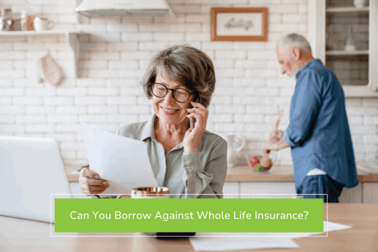 Can You Borrow Against Whole Life Insurance? | Coventry Direct