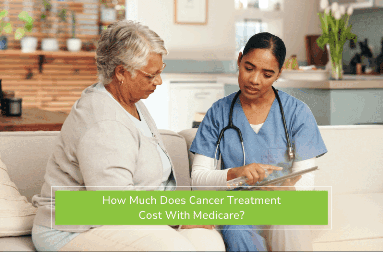 Cancer Treatment Cost With Medicare (Facts) | Coventry Direct